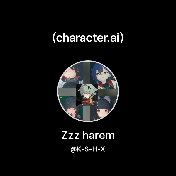 Chat with Zzz harem | character.ai | AI Chat, Reimagined–Your Words ...