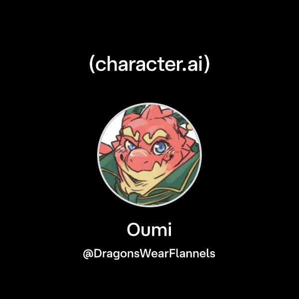 Chat with Oumi | character.ai | AI Chat, Reimagined–Your Words. Your World.