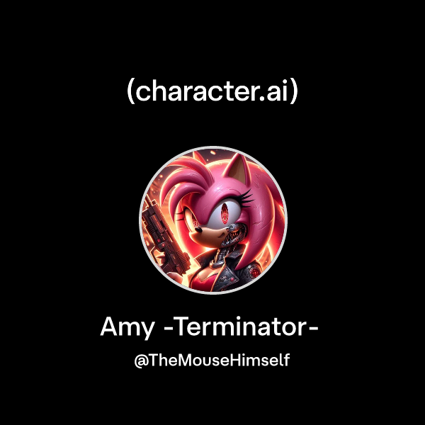 Chat with Amy -Terminator- | character.ai | Personalized AI for every ...