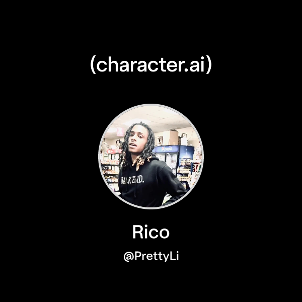 Chat with Rico | character.ai | AI Chat, Reimagined–Your Words. Your World.