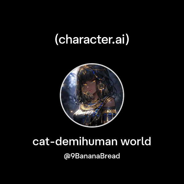 Chat with cat-demihuman world | character.ai | Personalized AI for ...