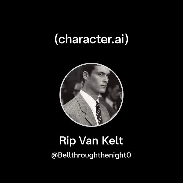 Chat with Rip Van Kelt | character.ai | Personalized AI for every ...