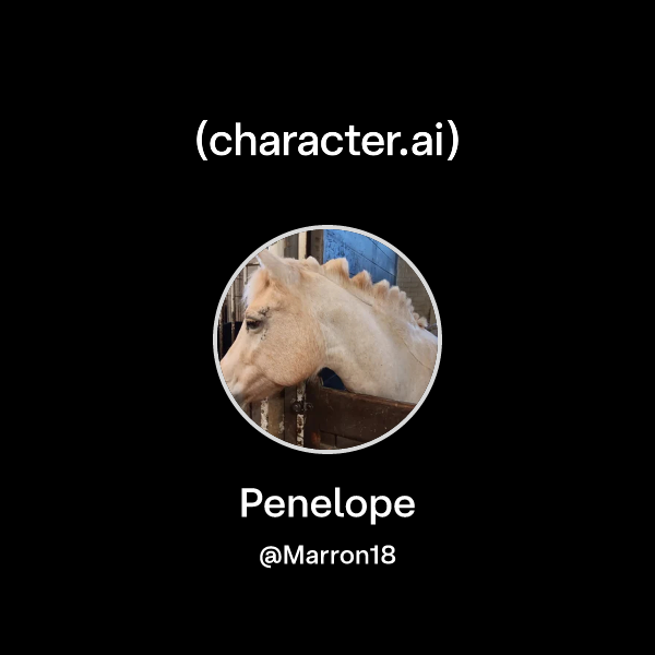 Chat with Penelope | character.ai | Personalized AI for every moment of ...