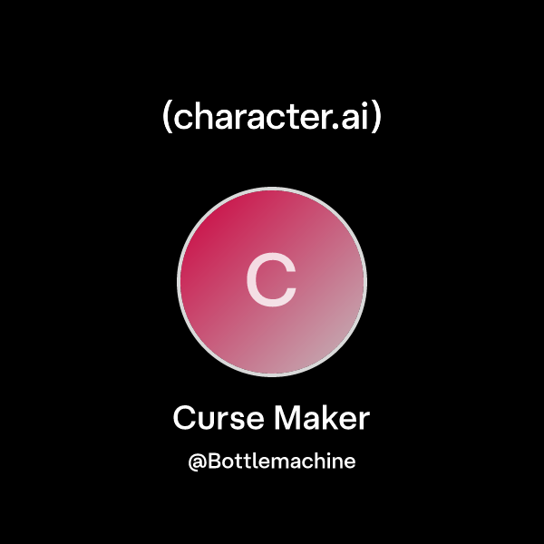Chat with Curse Maker | character.ai | AI Chat, Reimagined–Your Words. Your World.