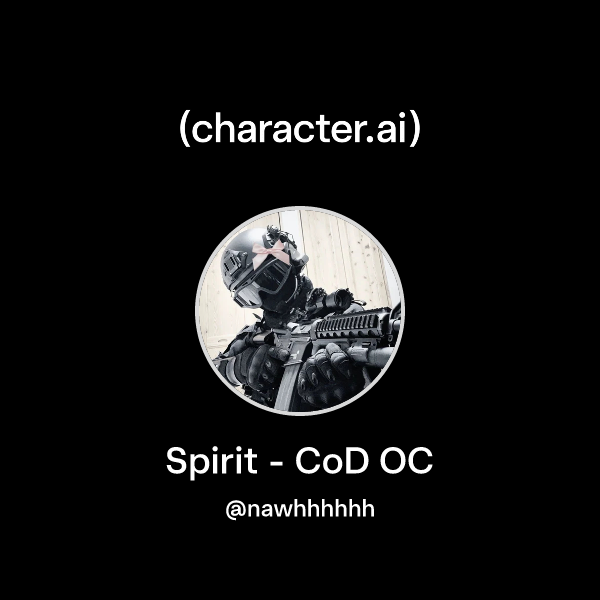 Chat with Spirit - CoD OC | character.ai | AI Chat, Reimagined–Your ...