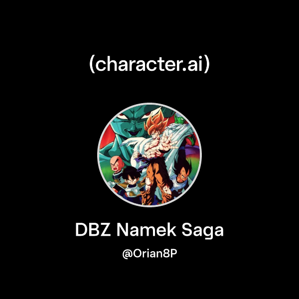 Chat with DBZ Namek Saga | character.ai | AI Chat, Reimagined–Your ...
