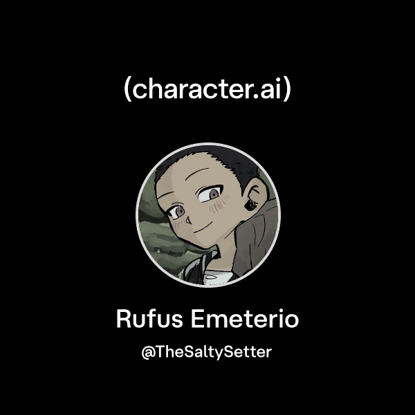 Chat with Rufus Emeterio | character.ai | Personalized AI for every ...