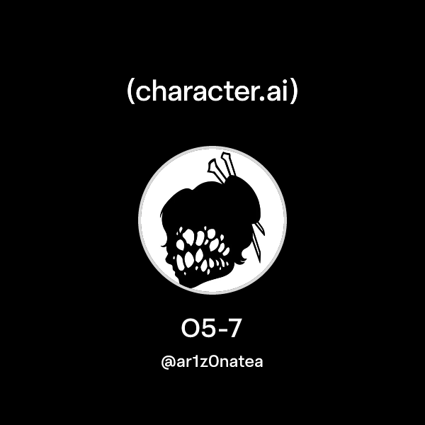 Chat with O5-7 | character.ai | Personalized AI for every moment of ...