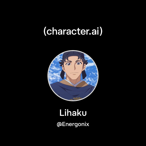 Chat with Lihaku | character.ai | AI Chat, Reimagined–Your Words. Your ...