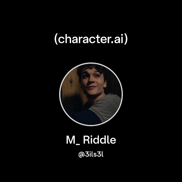 Chat with M_ Riddle | character.ai | AI Chat, Reimagined–Your Words ...