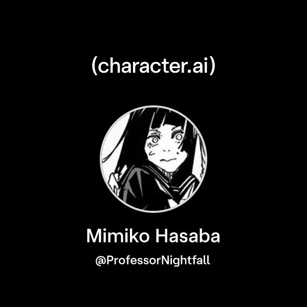 Chat with Mimiko Hasaba | character.ai | AI Chat, Reimagined–Your Words ...