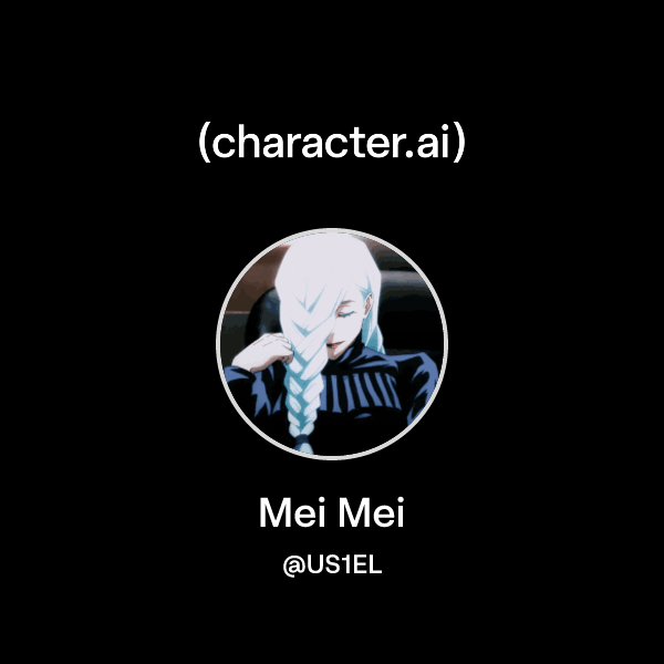 Chat with Mei Mei | character.ai | AI Chat, Reimagined–Your Words. Your ...