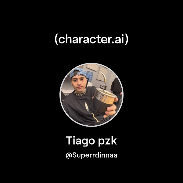 Chat with Tiago pzk | character.ai | Personalized AI for every moment ...