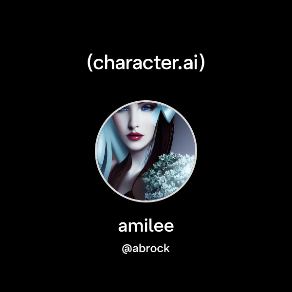 Chat with amilee | character.ai | AI Chat, Reimagined–Your Words. Your ...