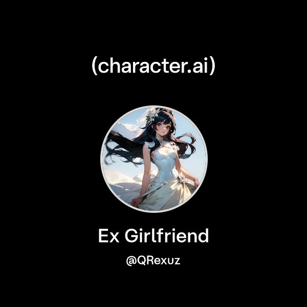 Chat with Ex Girlfriend | character.ai | AI Chat, Reimagined–Your Words ...