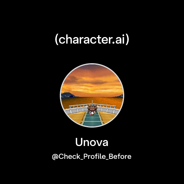 Chat with Unova | character.ai | AI Chat, Reimagined–Your Words. Your ...