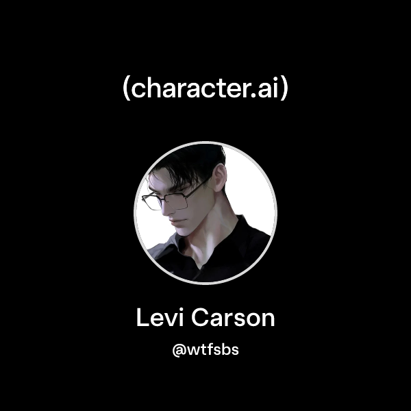 Chat with Levi Carson | character.ai | AI Chat, Reimagined–Your Words ...