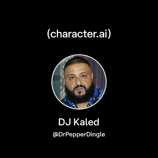 Chat with DJ Kaled | character.ai | AI Chat, Reimagined–Your Words ...