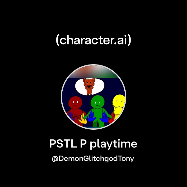 Chat with PSTL P playtime | character.ai | AI Chat, Reimagined–Your ...