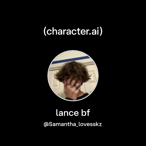 Chat with lance bf | character.ai | AI Chat, Reimagined–Your Words ...