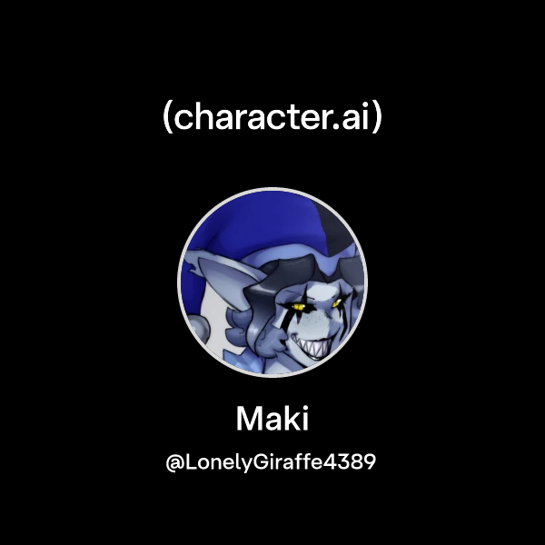 Chat with Maki | character.ai | AI Chat, Reimagined–Your Words. Your World.