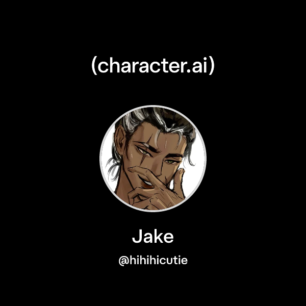 Chat with Jake | character.ai | AI Chat, Reimagined–Your Words. Your World.