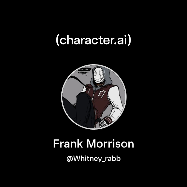 Chat with Frank Morrison | character.ai | Personalized AI for every ...