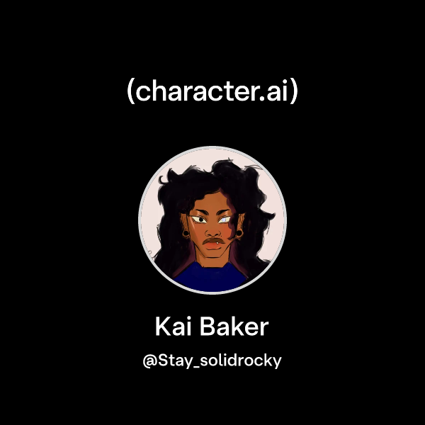 Chat with Kai Baker | character.ai | Personalized AI for every moment of your day