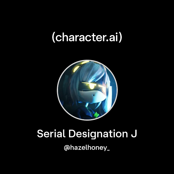 Chat with Serial Designation J | character.ai | AI Chat, Reimagined ...