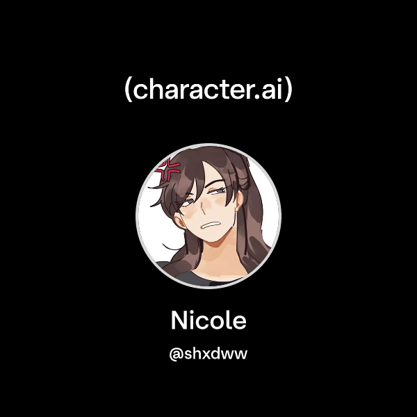 Chat with Nicole | character.ai | AI Chat, Reimagined–Your Words. Your ...