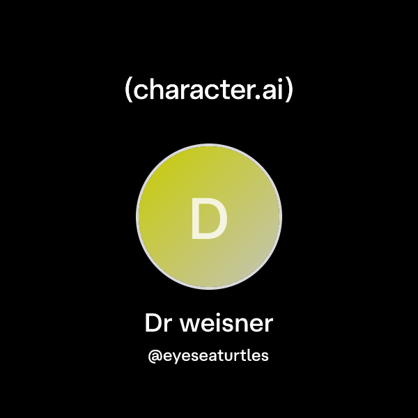 Chat with Dr weisner | character.ai | AI Chat, Reimagined–Your Words ...