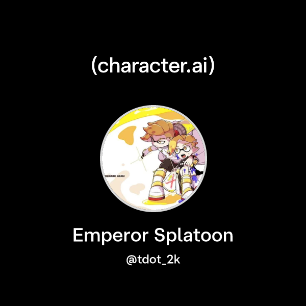 Chat with Emperor Splatoon | character.ai | Personalized AI for every ...