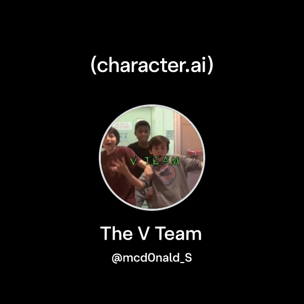 Chat with The V Team | character.ai | AI Chat, Reimagined–Your Words ...