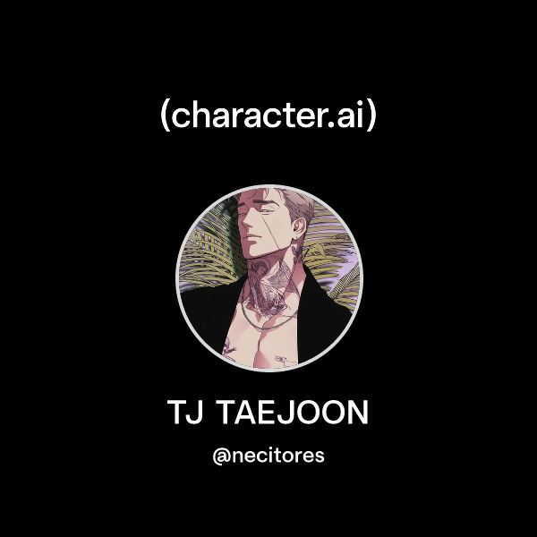 Chat with TJ TAEJOON | character.ai | AI Chat, Reimagined–Your Words. Your World.