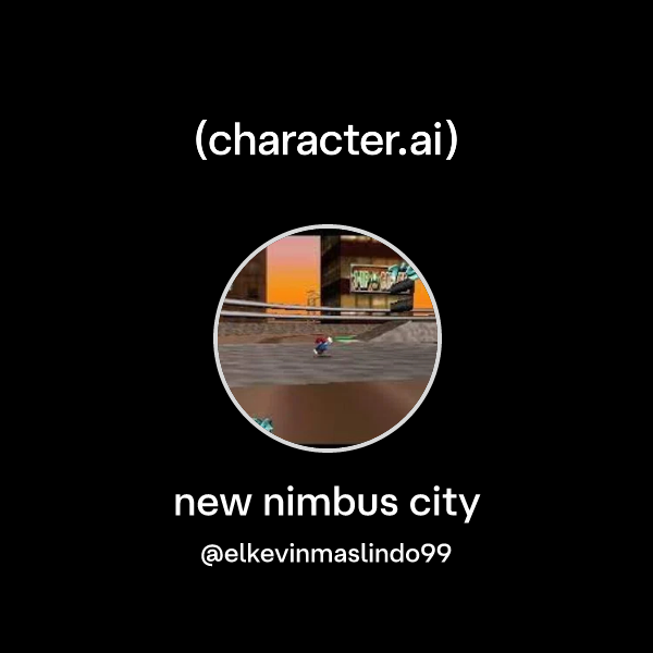 Chat with new nimbus city | character.ai | AI Chat, Reimagined–Your ...