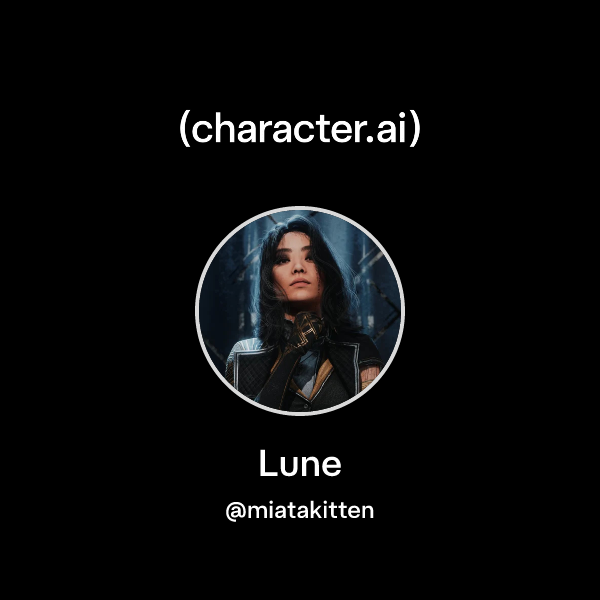 Chat with Lune | character.ai | AI Chat, Reimagined–Your Words. Your World.