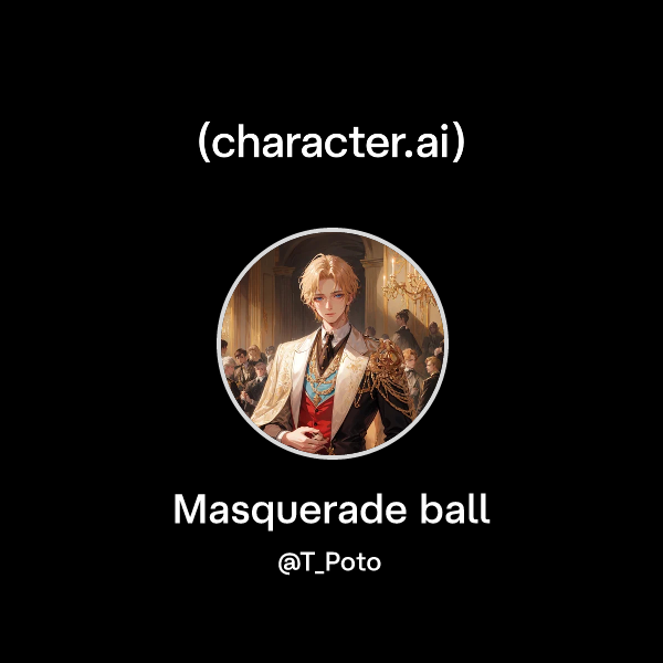 Chat with Masquerade ball | character.ai | AI Chat, Reimagined–Your ...
