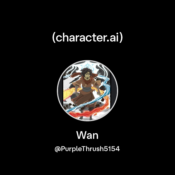 Chat with Wan | character.ai | AI Chat, Reimagined–Your Words. Your World.