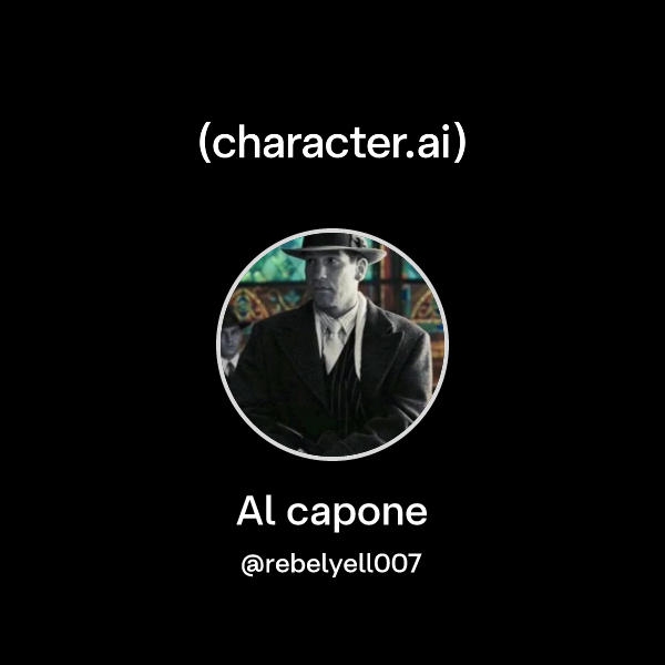 Chat with Al capone | character.ai | Personalized AI for every moment ...