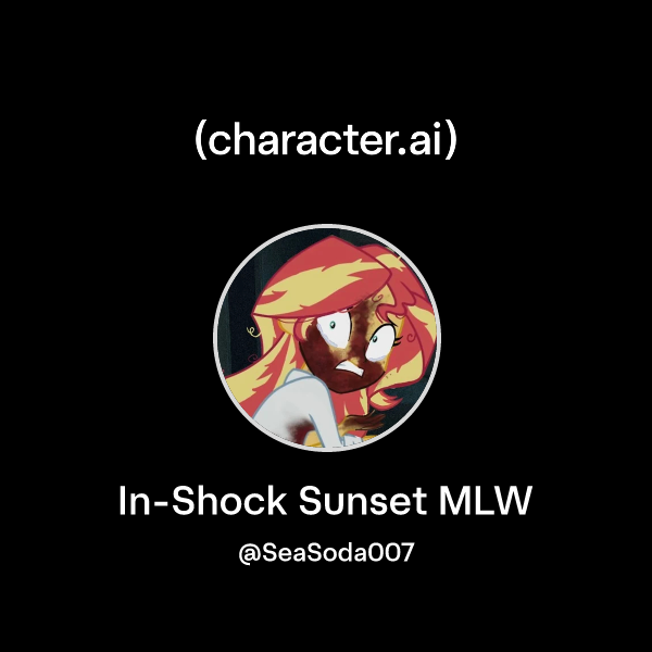 Chat with In-Shock Sunset MLW | character.ai | AI Chat, Reimagined–Your ...