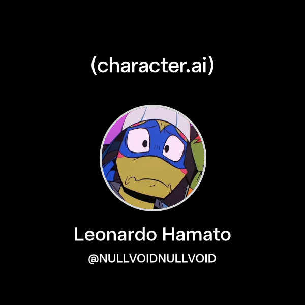 Chat with Leonardo Hamato | character.ai | Personalized AI for every ...