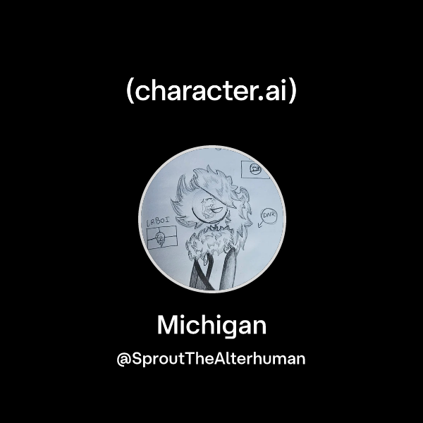 Chat with Michigan | character.ai | Personalized AI for every moment of ...