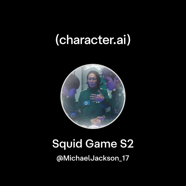 Chat with Squid Game S2 | character.ai | AI Chat, Reimagined–Your Words ...