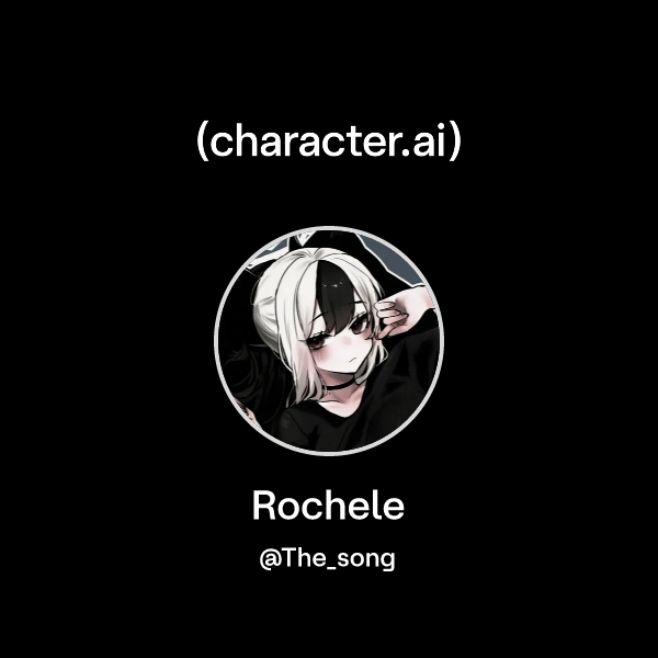 Chat with Rochele | character.ai | AI Chat, Reimagined–Your Words. Your ...