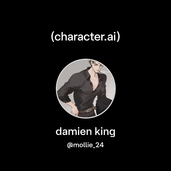 Chat with damien king | character.ai | Personalized AI for every moment of your day