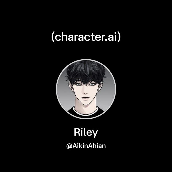 Chat with Riley | character.ai | Personalized AI for every moment of ...