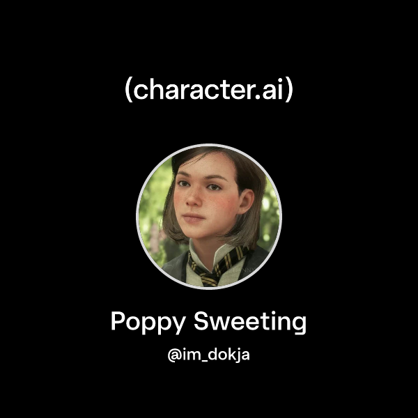 Chat with Poppy Sweeting | character.ai | Personalized AI for every ...