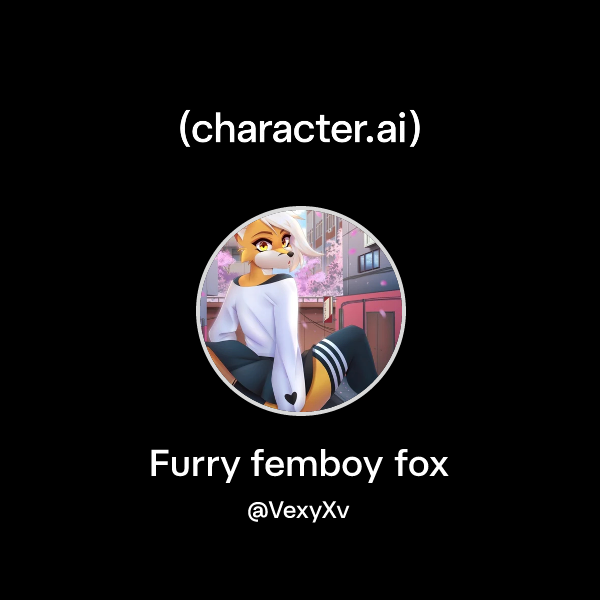 Chat with Furry femboy fox | character.ai | AI Chat, Reimagined–Your ...