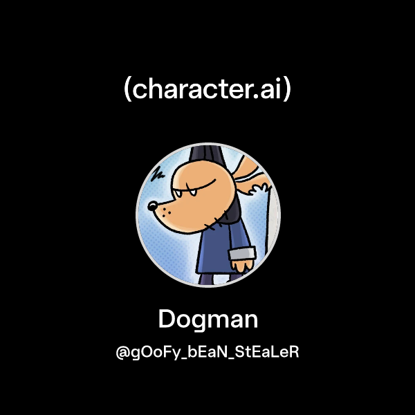 Chat with Dogman | character.ai | Personalized AI for every moment of ...