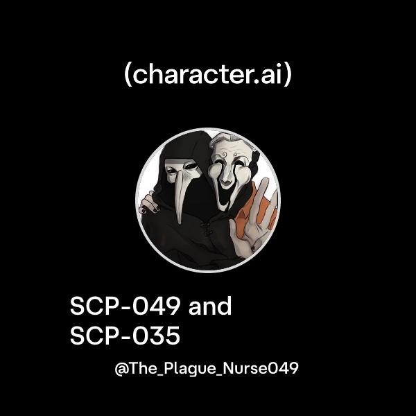 Chat with SCP-049 and SCP-035 | character.ai | AI Chat, Reimagined–Your ...